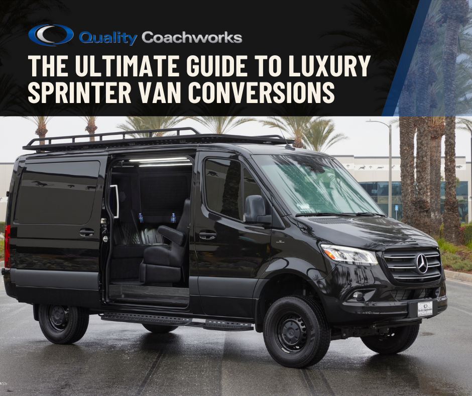 The Ultimate Guide to Luxury Sprinter Van Conversions
